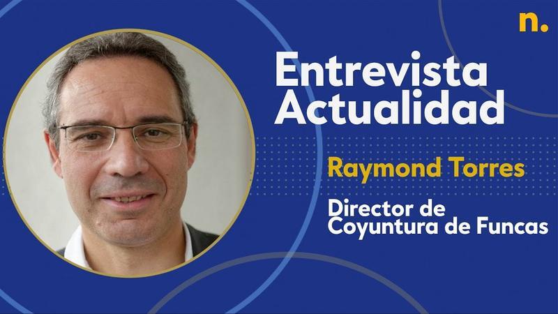 Raymond Torres (Funcas): "Las empresas tienen altos pedidos que no ...