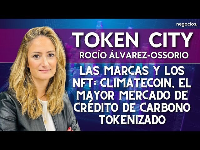 TOKEN CITY | Las marcas y los NFT | Climatecoin, el mayor mercado de ...