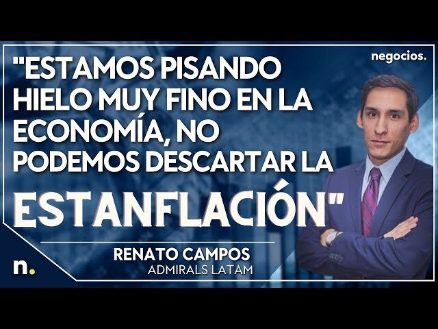 "Estamos pisando hielo muy fino en la economía, no podemos descartar la estanflación". Renato ...