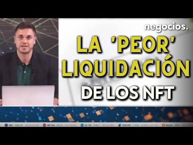 Los NFT sufren la 'peor' liquidación de la historia: los principales proyectos se desploman ...
